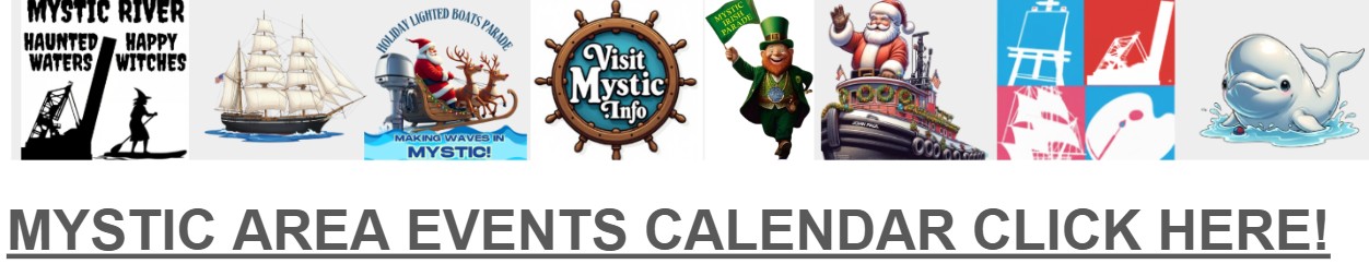 Mystic Area Events - Visit Mystic Info